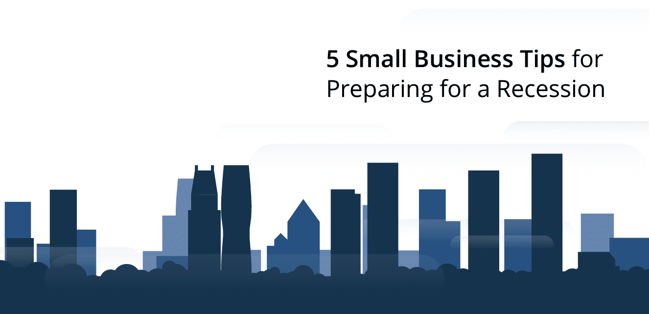 5 Small Business Tips for Preparing for a Recession - Northern ...